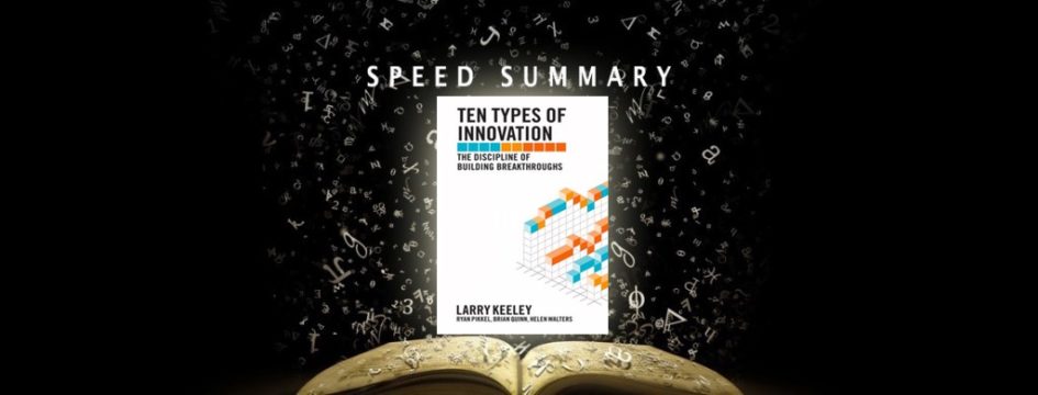 Ten Types of Innovation: The Discipline of Building Breakthroughs ...