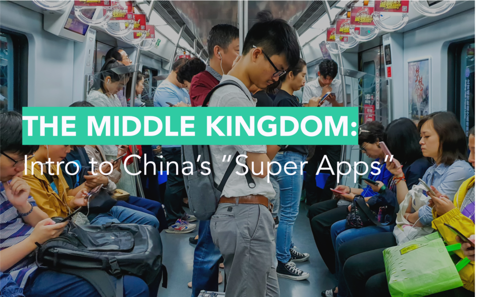 Introduction to China's "Super Apps" - Brand Genetics